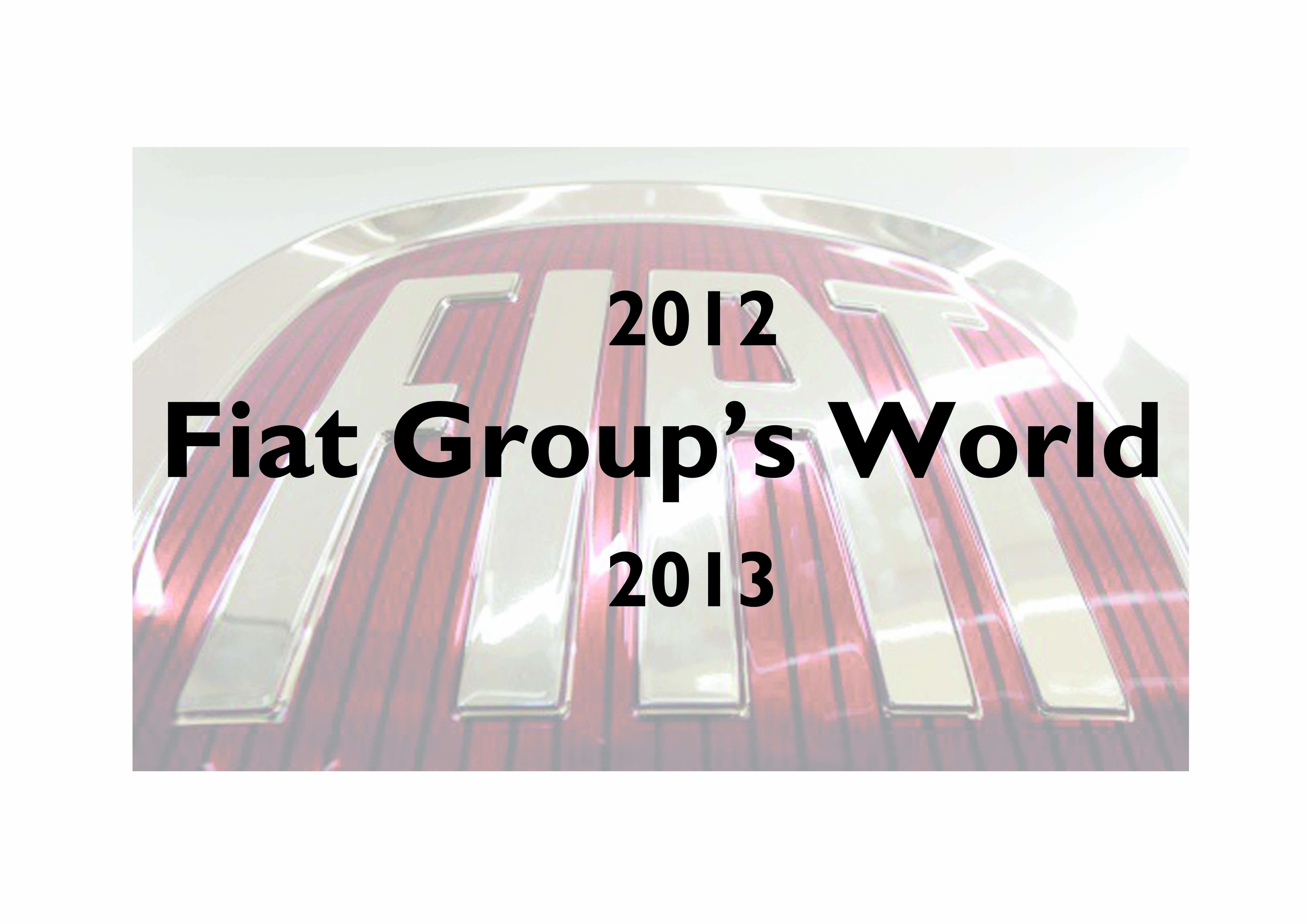 Fiat Group’s World 2012: my blog in numbers | Fiat Group World